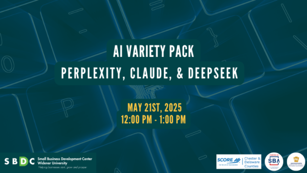 AI Variety Pack: Perplexity, Claude & DeepSeek - Widener SBDC